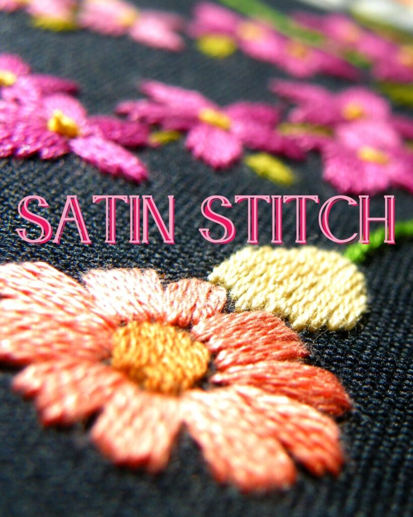 Satin Stitch Embroidery: What Is It + How To - meshthread.com
